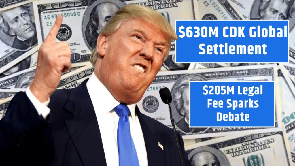 Law Firm Defends $205M Fee in $630M CDK Global Settlement